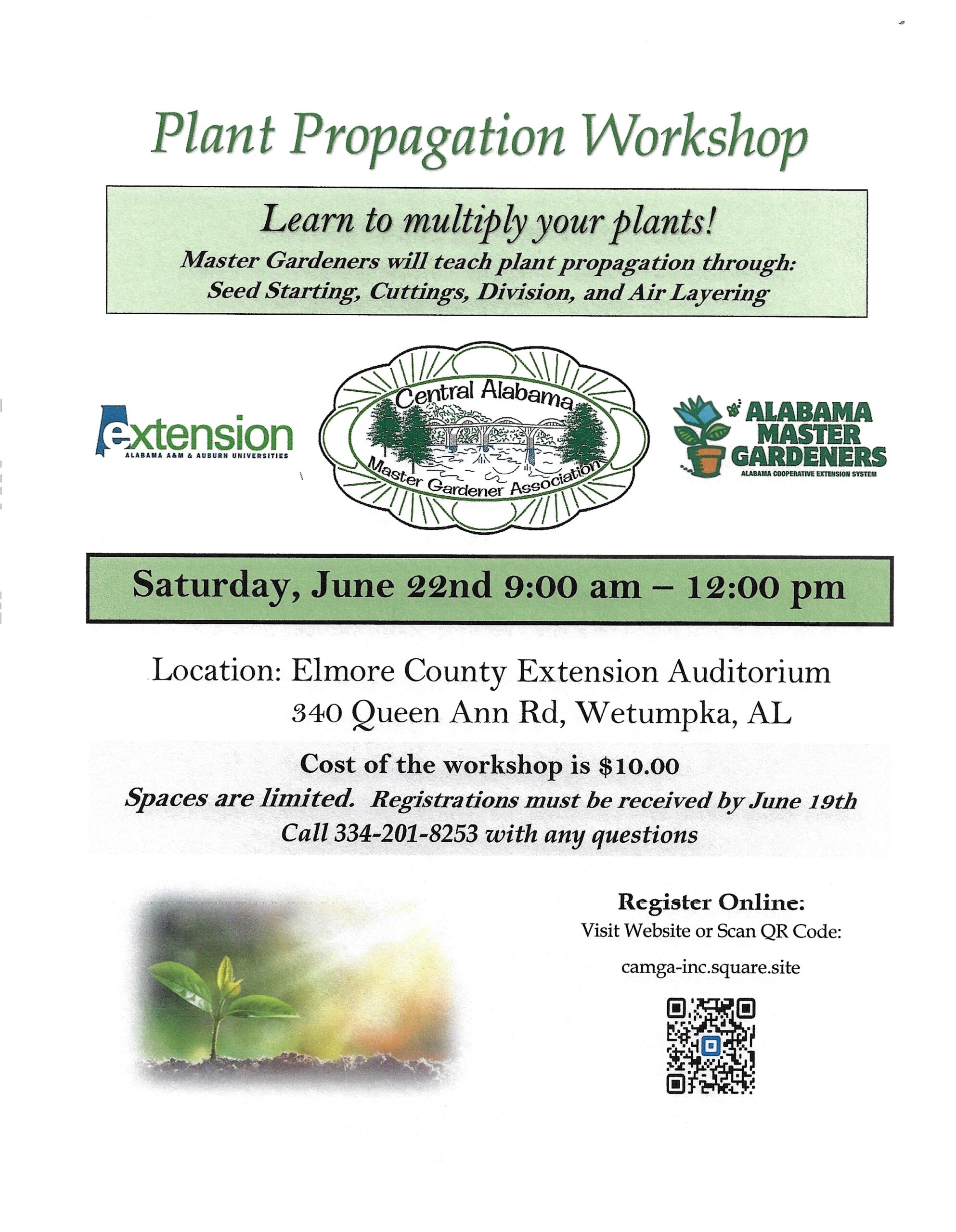 Plant Propagation Workshop – June 22, 2024 – Central Alabama Master Gardener Association, Inc ...